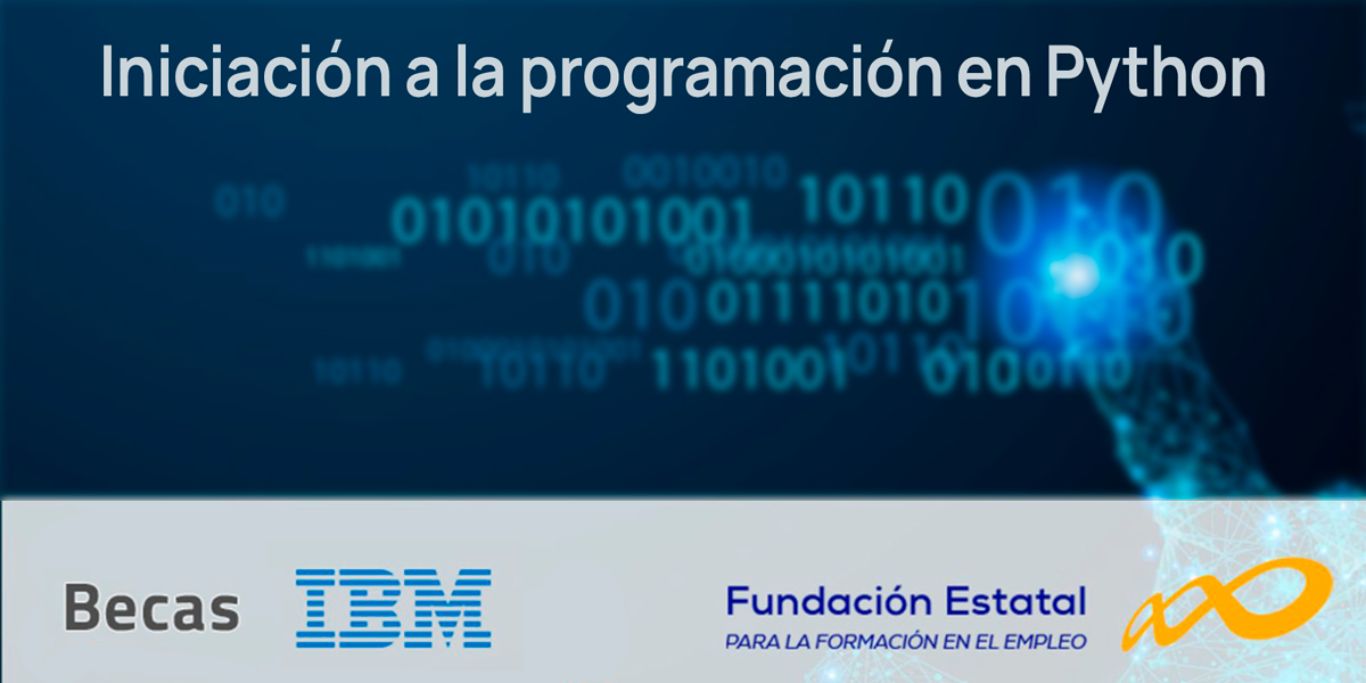 Nueva convocatoria de programación en Python con IBM, Fundae y SEPE
